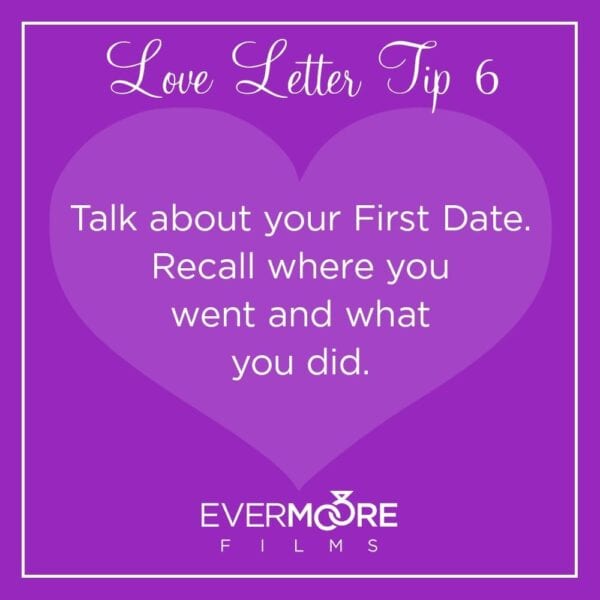 First Date | Love Letter Tip 6 - Evermoore Films Videography